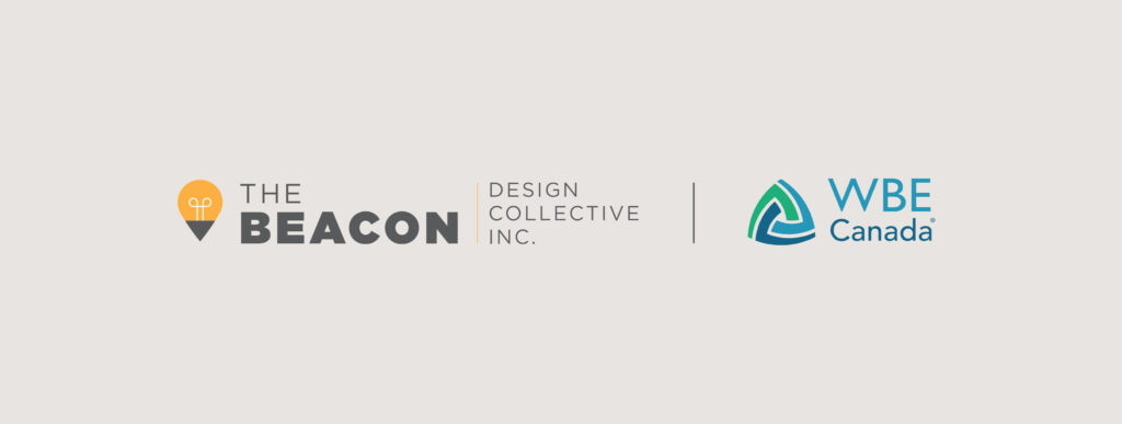 The Beacon Design Collective Gets Certified by WBE Canada